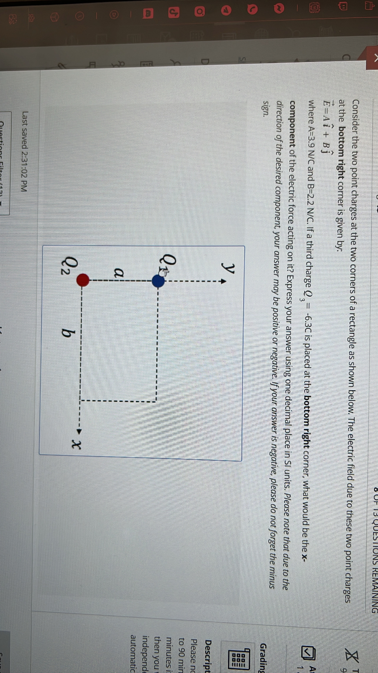 Solved Consider the two point charges at the two corners of | Chegg.com