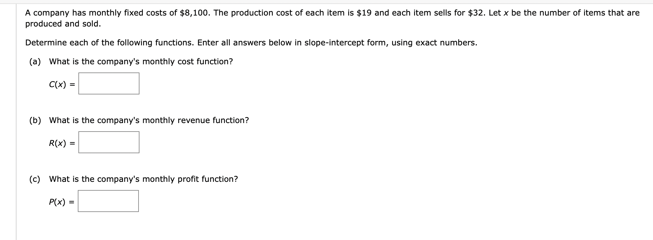 Solved A company has monthly fixed costs of $8,100. The | Chegg.com