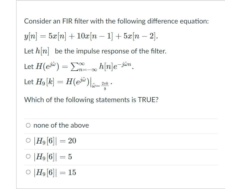 Solved Consider an FIR filter with the following difference | Chegg.com