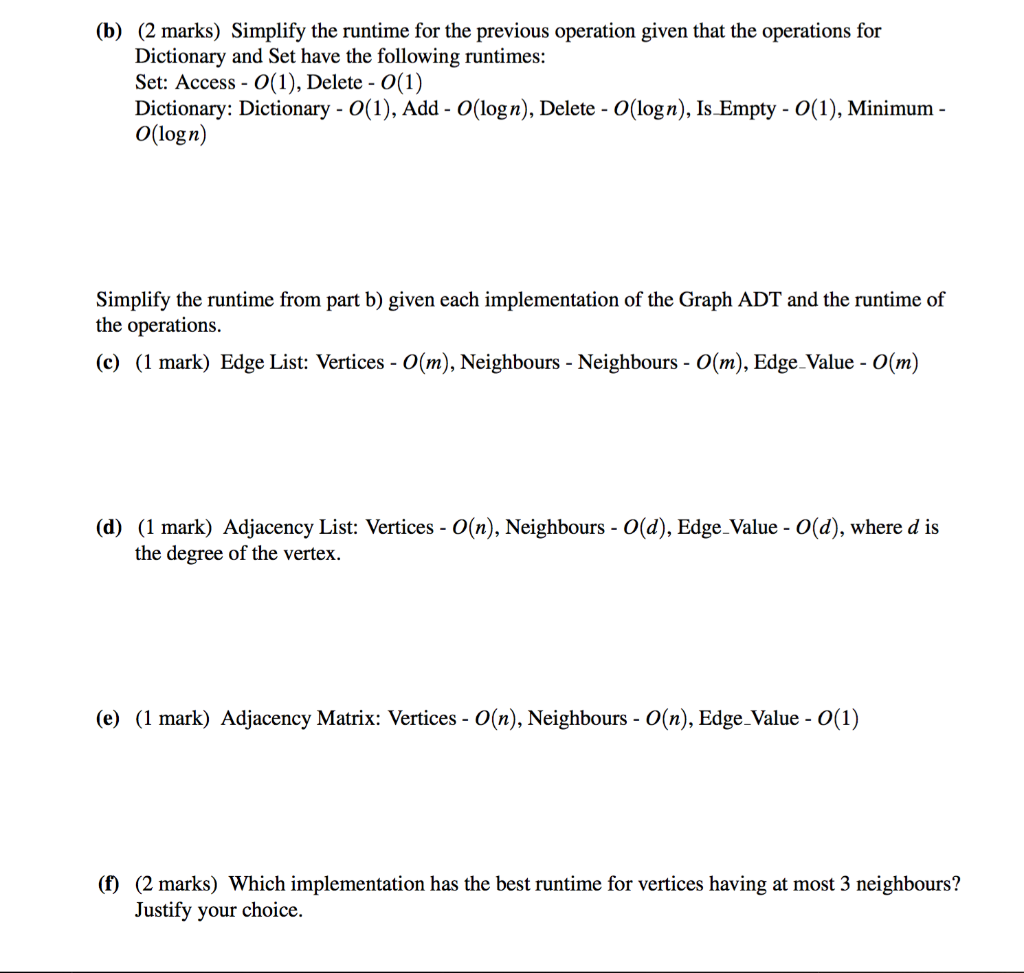 3. Algorithm Analysis (a) (4 marks) The following is | Chegg.com