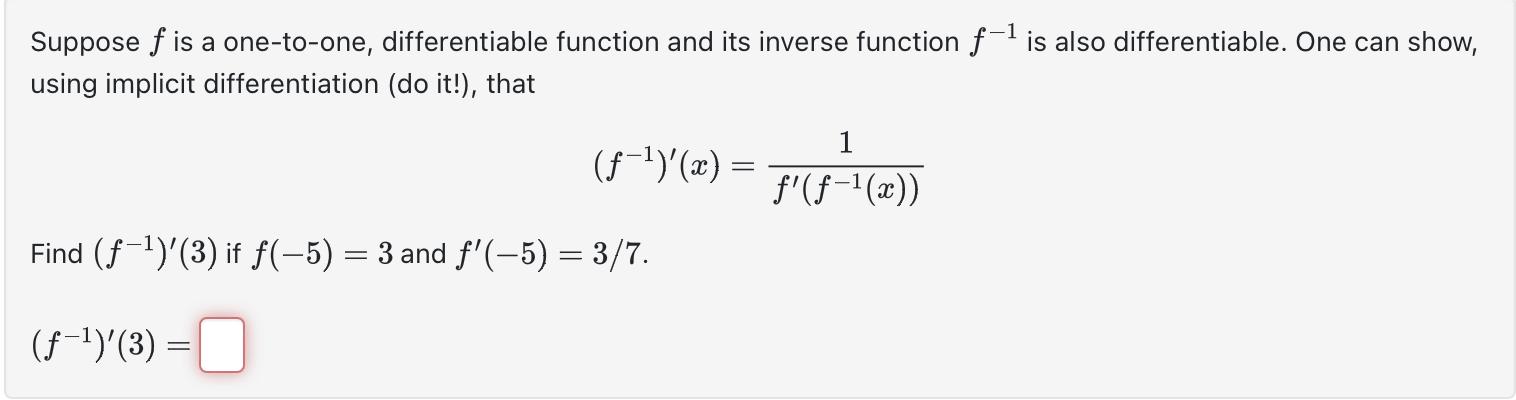 Solved Suppose f is a one-to-one, differentiable function | Chegg.com