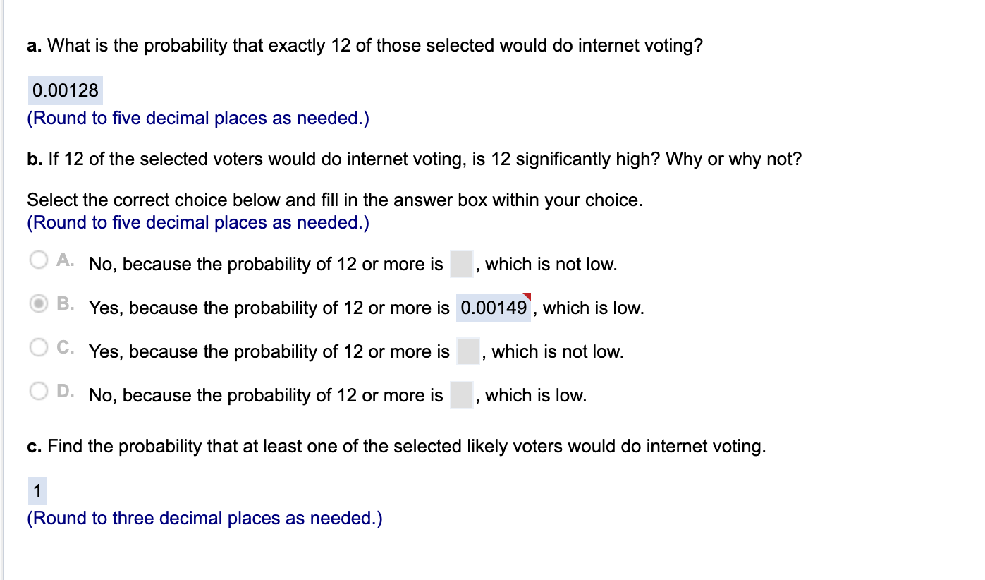 Solved Based on a survey, 32% of likely voters would be | Chegg.com
