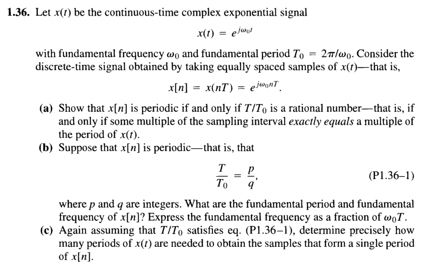 Solved Let x(t) be the continuous-time complex exponential | Chegg.com