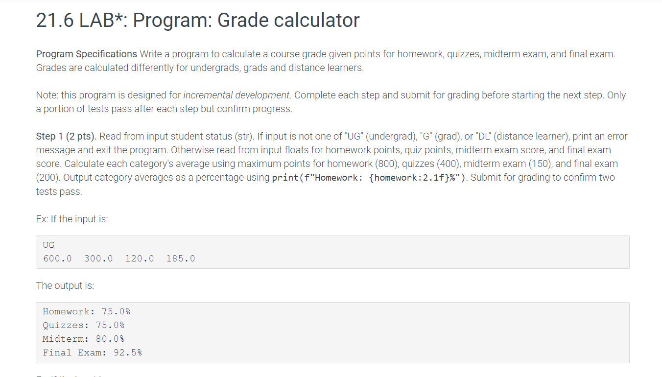 Solved 21.6 LAB*: Program: Grade calculator Program | Chegg.com