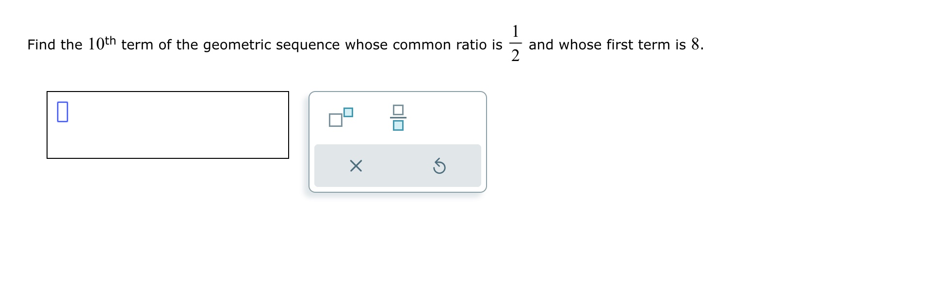 Solved Find the 10th ﻿term of the geometric sequence whose | Chegg.com