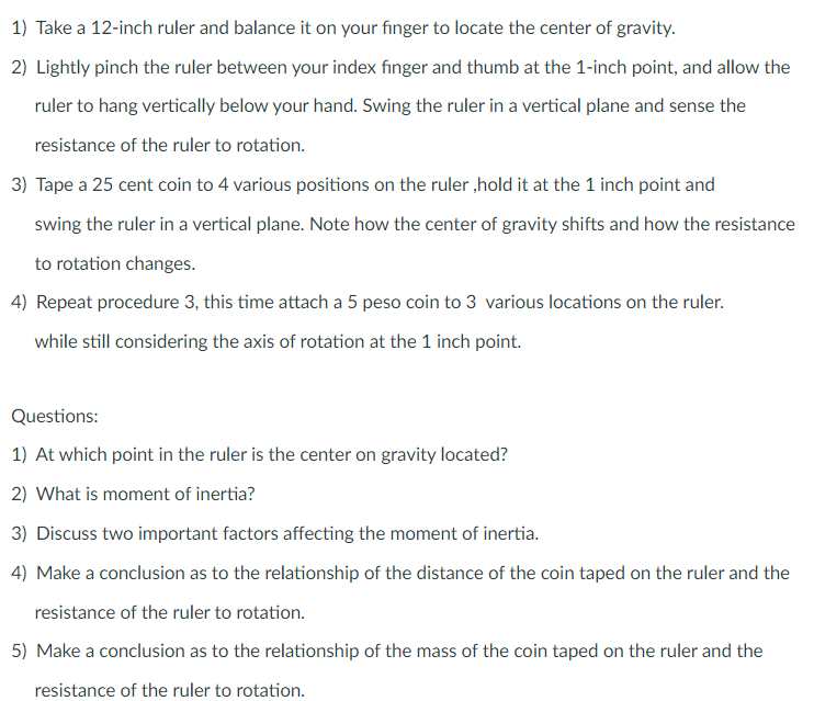 Solved 1) Take a 12-inch ruler and balance it on your finger | Chegg.com