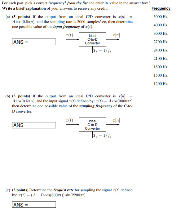 Solved For each part, pick a correct frequency from the list | Chegg.com