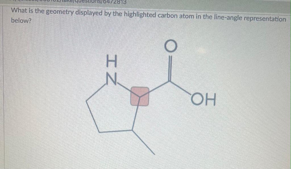 Solved { 644816 What is the geometry displayed by the | Chegg.com