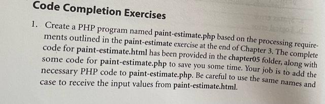 Solved Code Completion Exercises 1. Create a PHP program | Chegg.com