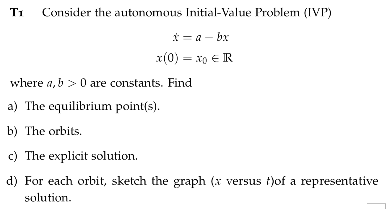 Solved T1 Consider the autonomous Initial-Value Problem | Chegg.com