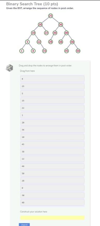 Solved Binary Search Tree (10 pts) Given the BST, arrange | Chegg.com