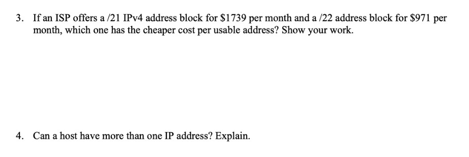 Solved 3. If an ISP offers a /21 IPv4 address block for | Chegg.com