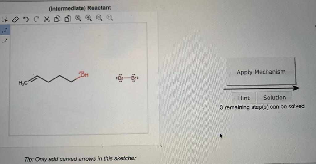 Solved (Intermediate) Reactant “ён Apply Mechanism HC Hint | Chegg.com