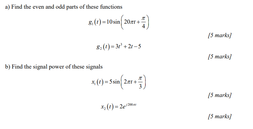 Solved a) Find the even and odd parts of these functions | Chegg.com