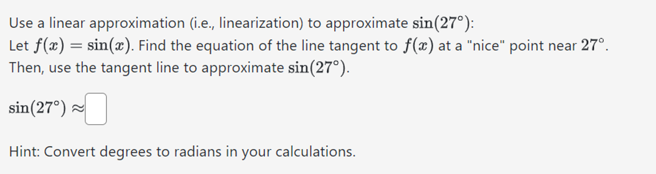 Solved Use a linear approximation (i.e., ﻿linearization) to | Chegg.com