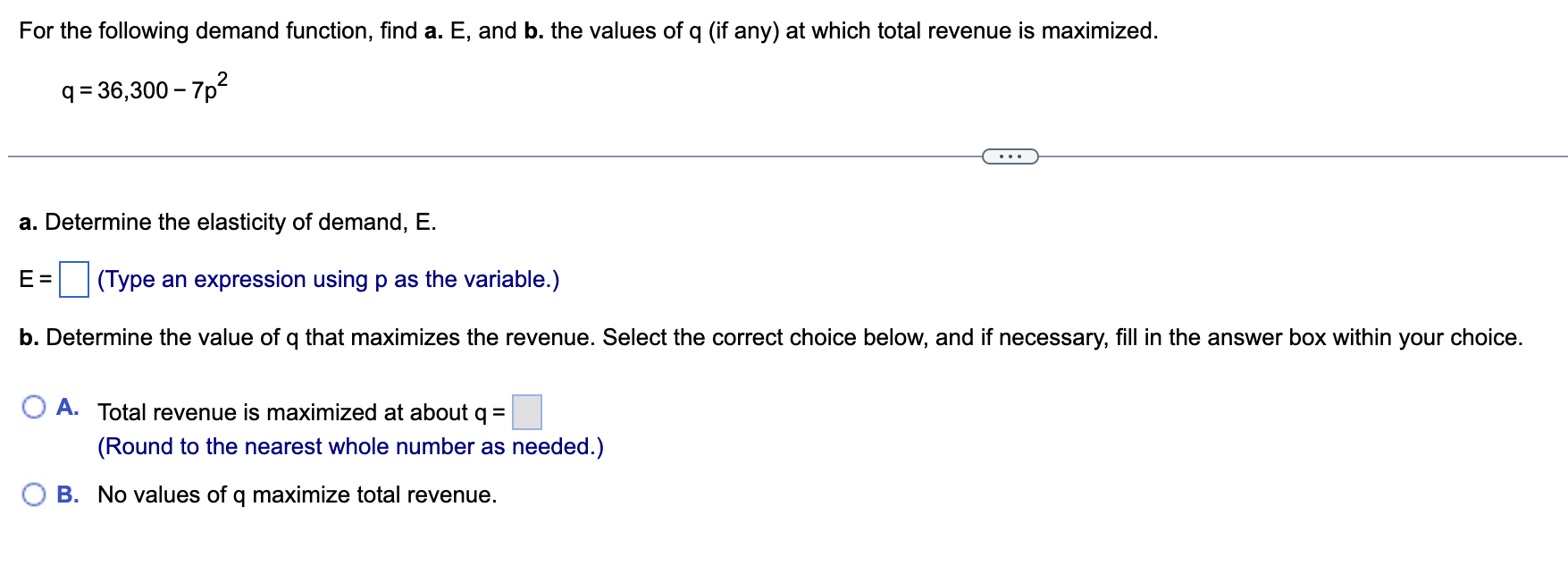 Solved q=36,300−7p2 a. Determine the elasticity of demand, | Chegg.com