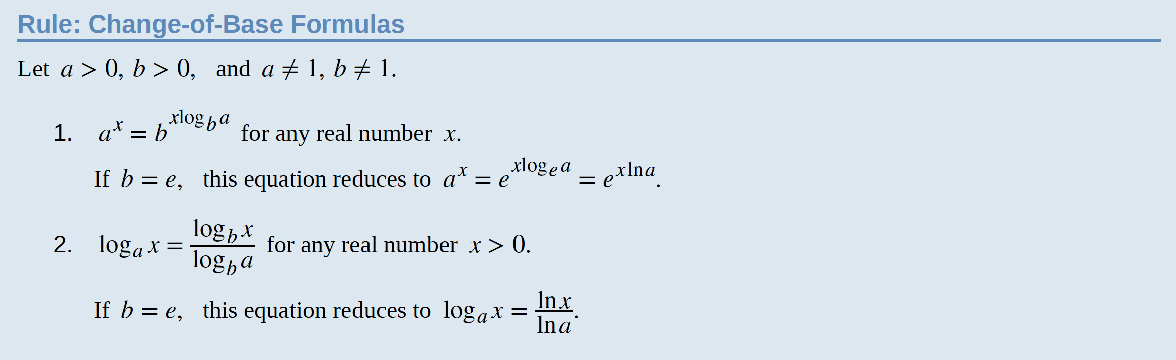 Solved Rule: Change-of-Base Formulas Let a > 0, b>0, and a = | Chegg.com