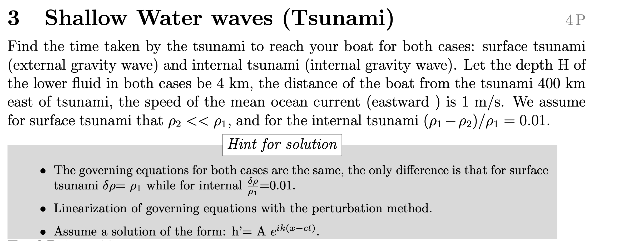 Solved 3 ﻿Shallow Water waves (Tsunami)Find the time taken | Chegg.com