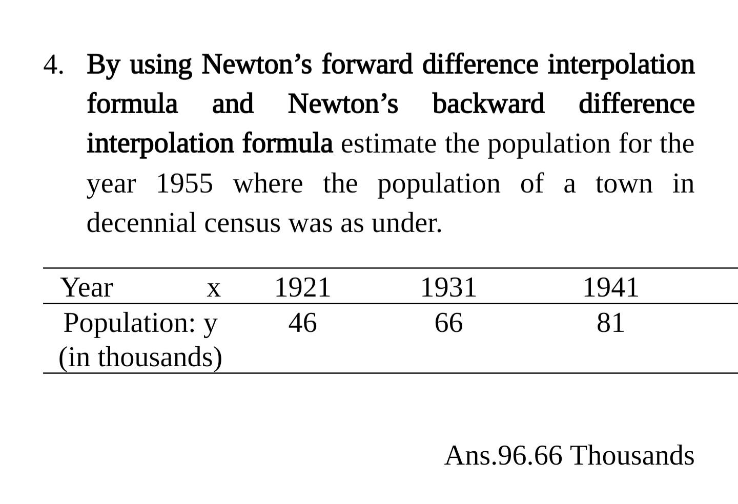 Solved 4. By using Newton's forward difference interpolation | Chegg.com