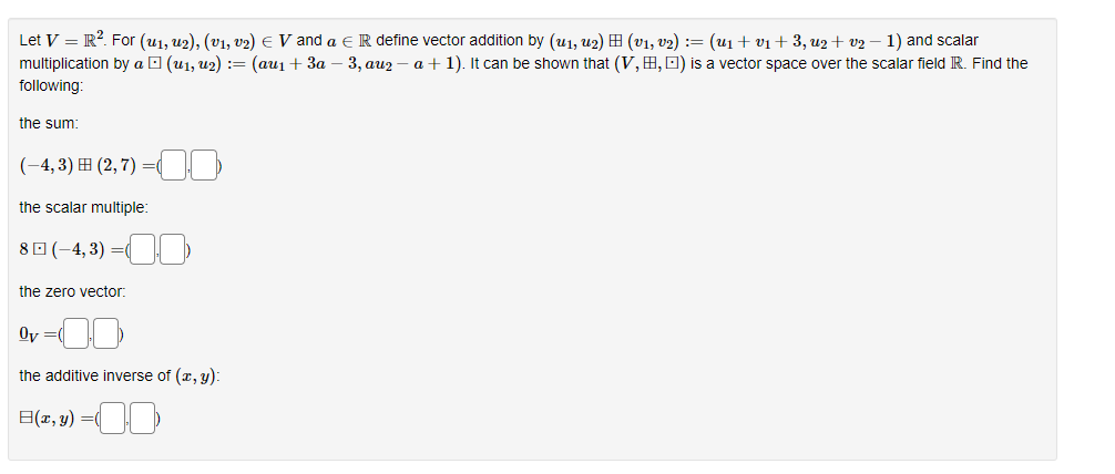 Solved Let Vr2 For U1u2v1v2∈v And A∈r Define Vector 