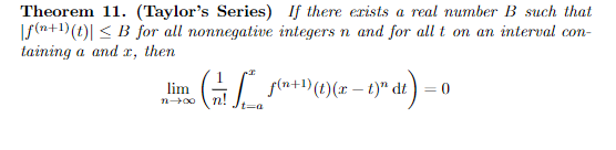Solved Theorem 11. (Taylor's Series) If there exists a real | Chegg.com