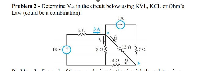 Solved Problem 2 - Determine Vab in the circuit below using | Chegg.com