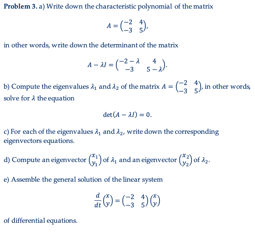 Solved Problem 3. a) Write down the characteristic | Chegg.com