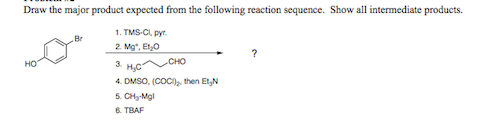 Solved Problem #1 Draw the major product expected from each | Chegg.com