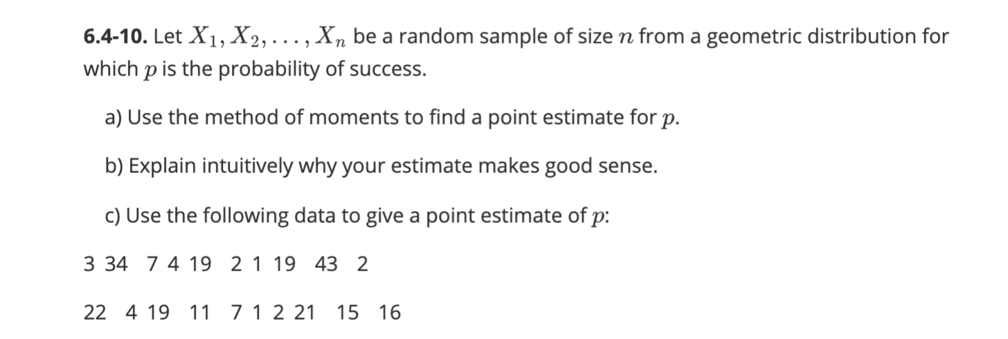 Solved 6.4-10. Let X1,X2,…,Xn be a random sample of size n | Chegg.com