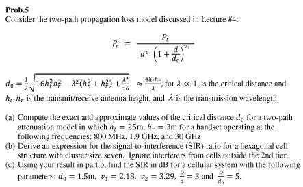 Solved Prob.5 Consider the two-path propagation loss model | Chegg.com