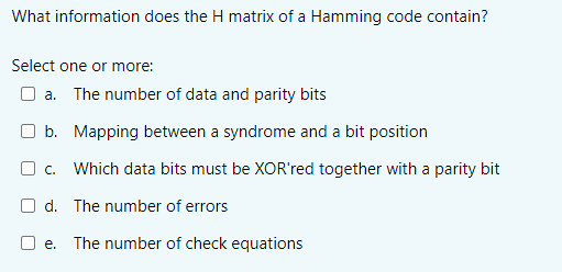 Solved What information does the H matrix of a Hamming code | Chegg.com