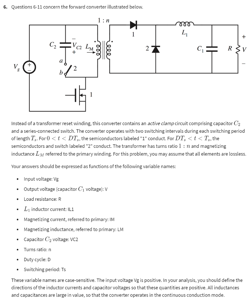 Solved 6. Questions 6-11 concern the forward converter | Chegg.com
