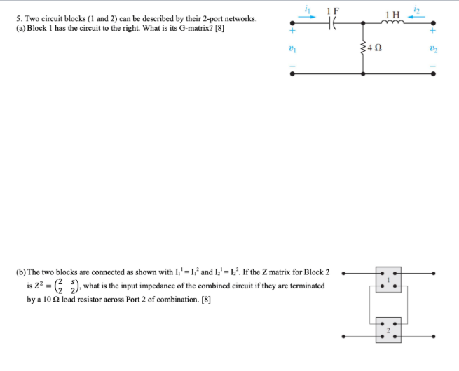 Solved 5. Two circuit blocks ( 1 and 2) can be described by | Chegg.com
