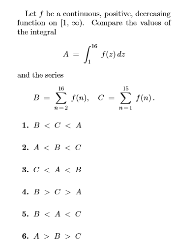 Solved Let f be a continuous, positive, decreasing function | Chegg.com