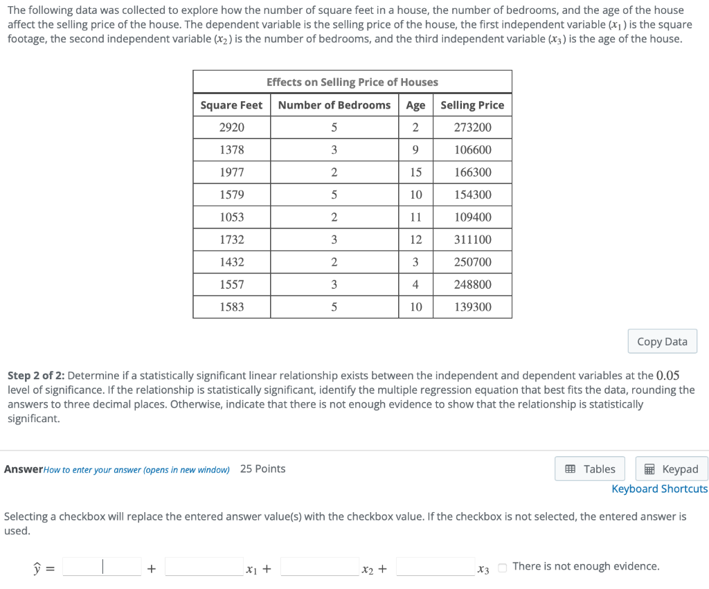Solved The following data was collected to explore how the | Chegg.com