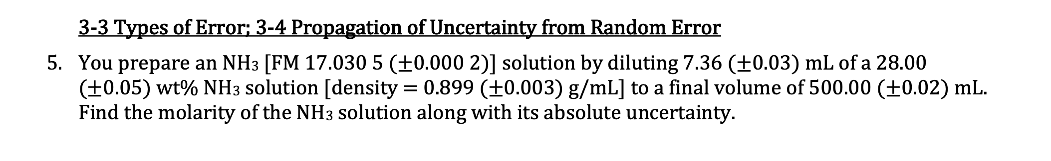 Solved 3-3 Types of Error; 3-4 Propagation of Uncertainty | Chegg.com