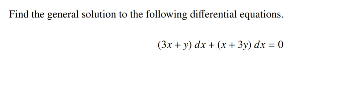 Solved Find the general solution to the following | Chegg.com