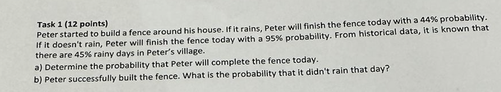 Solved Task 1 (12 points) Peter started to build a fence | Chegg.com