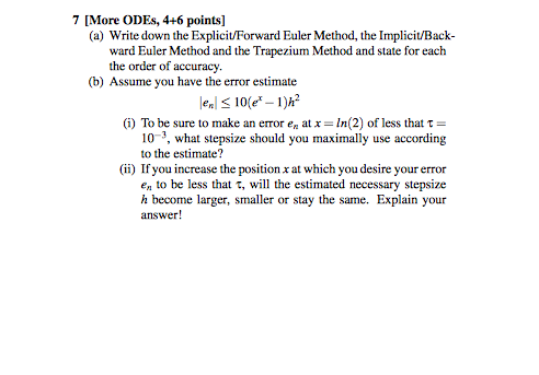 Solved 7 [More ODEs, 4+6 points] (a) Write down the | Chegg.com
