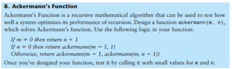 Solved 8. Ackermann's Function Ackermann's Function is a | Chegg.com