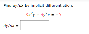 Solved Find dydx ﻿by implicit | Chegg.com
