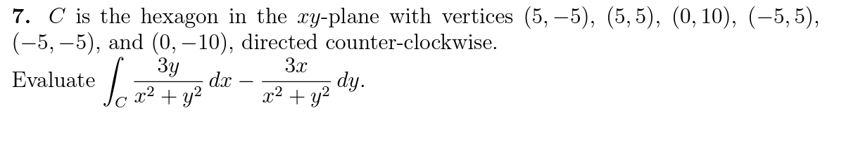 Solved 7. C is the hexagon in the xy-plane with vertices | Chegg.com