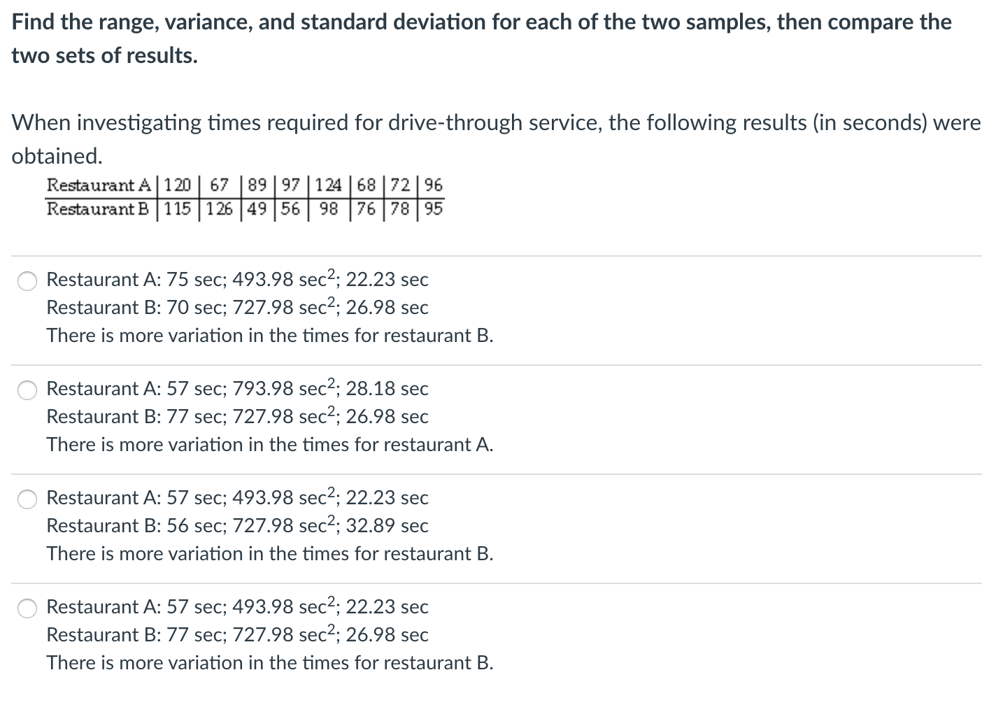 Solved Find the range, variance, and standard deviation for | Chegg.com