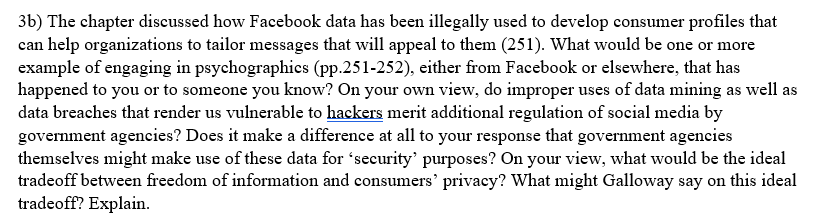 Solved 3b) The chapter discussed how Facebook data has been | Chegg.com