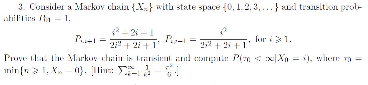 Solved 3. Consider a Markov chain {Xn} with state space | Chegg.com