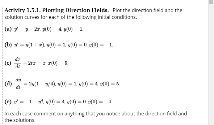 Solved Activity 131 Plotting Direction Fields Plot The 8024