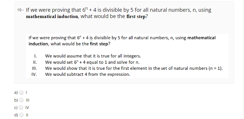 Solved o- If we were proving that 6n+4 is divisible by 5 for | Chegg.com