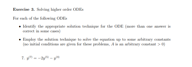 Solved Exercise 3. Solving higher order ODES For each of the | Chegg.com