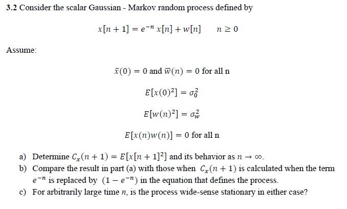 3 2 Consider The Scalar Gaussian Markov Random