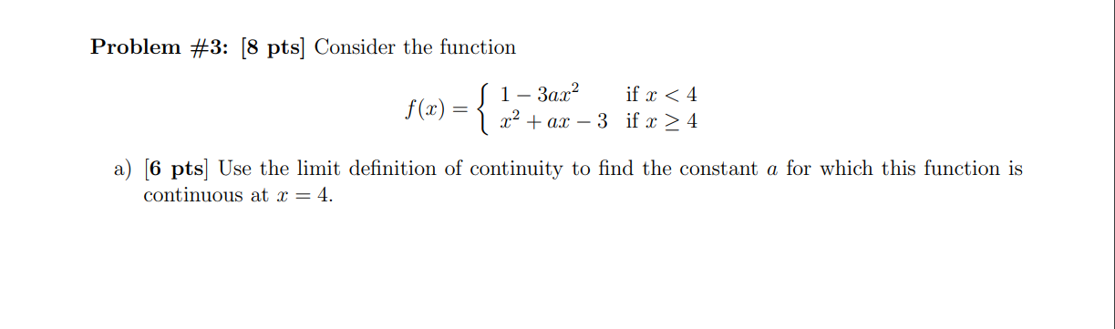 Solved Problem \#3: [8 pts] Consider the function | Chegg.com